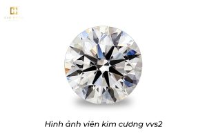 Kim cương VVS1 và VVS2 khác nhau như nào? giá ra sao? | Cao Hùng Diamond